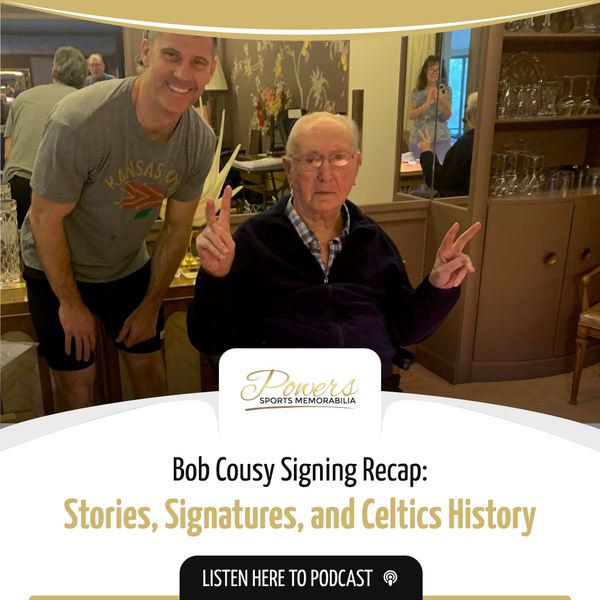 Bob Cousy Autograph Signing: A Once-in-a-Lifetime Experience - Powers ...